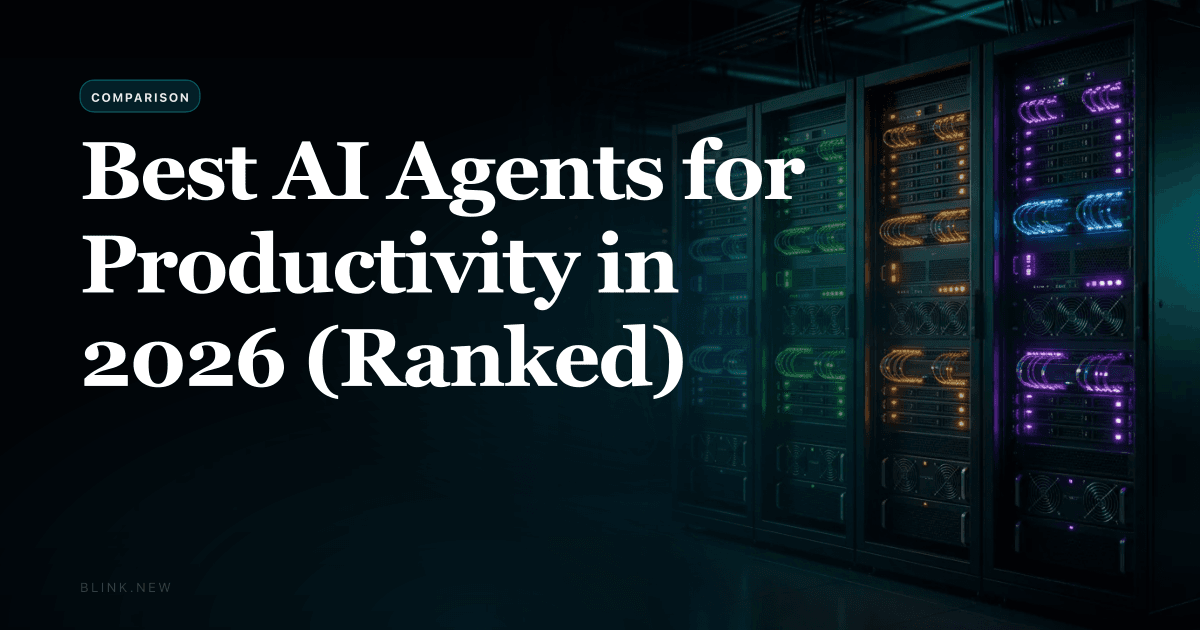 Best AI Agents for Productivity in 2026 (Ranked)