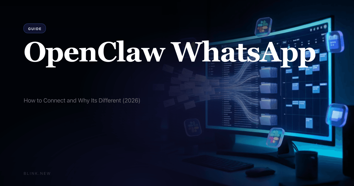 OpenClaw WhatsApp: How to Connect and Why It's Different (2026)